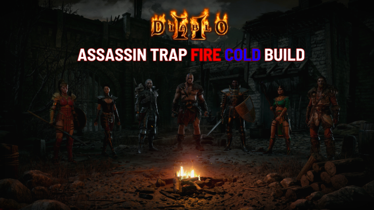 Assassin Build - Assassin Trap Fire Cold - Diablo 2 Tyrael Mights