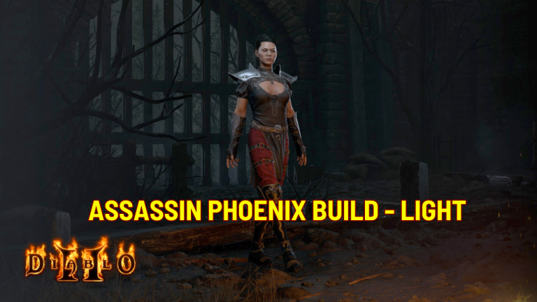 Assassin Build - Assassin Phoenix Light - Diablo 2 Tyrael Mights